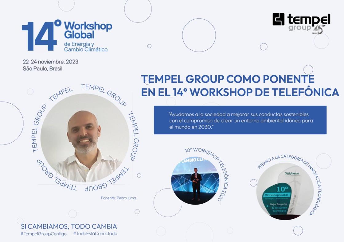 Tempel Group: innovación sostenible en el 14º Workshop Global de ...