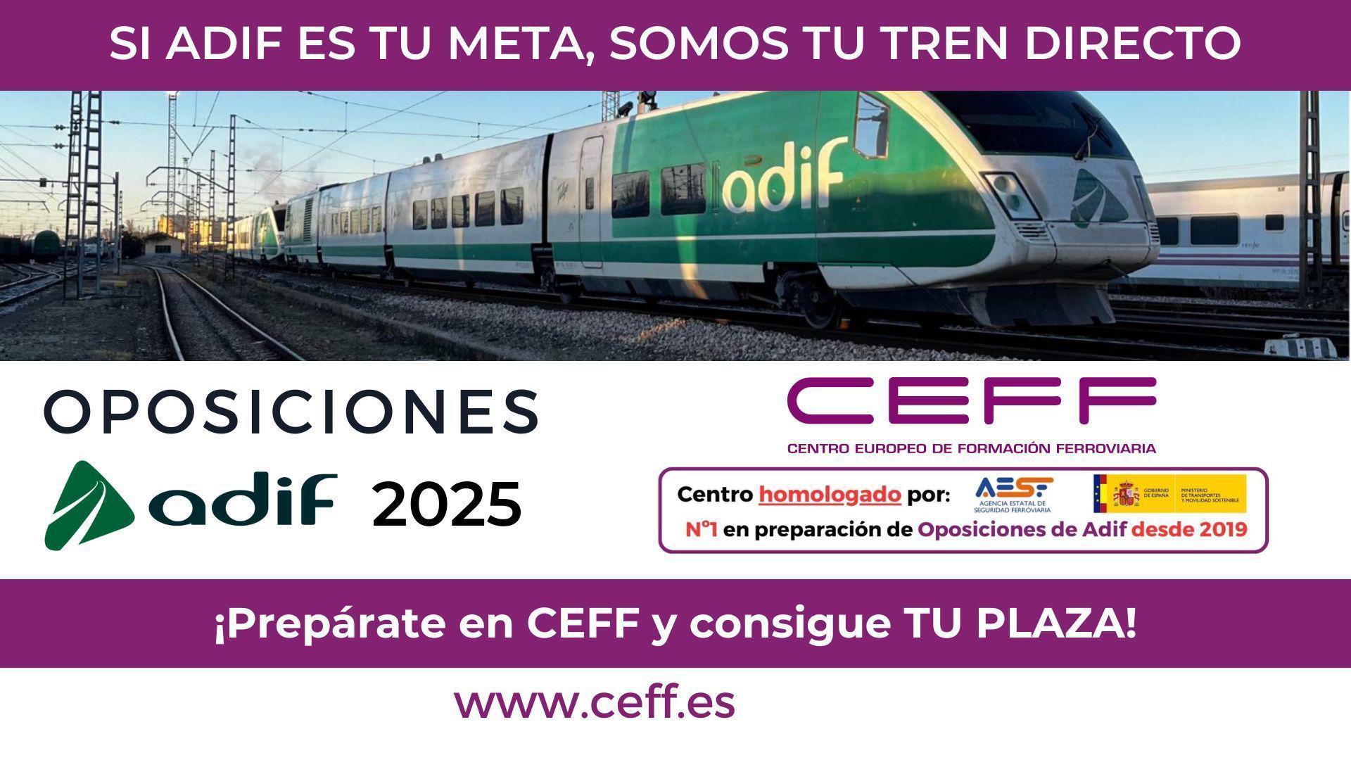 CEFF, la mejor ayuda para conseguir plaza en las Oposiciones Adif